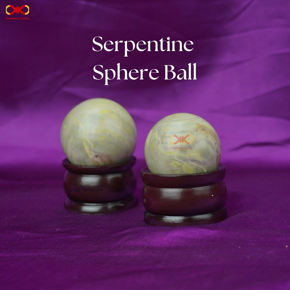 Serpentine Sphere Ball | Khambhat Crystals